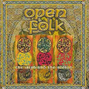 Open Folk - THE IRISH AND THE SCOTCH - www.folk.pl
